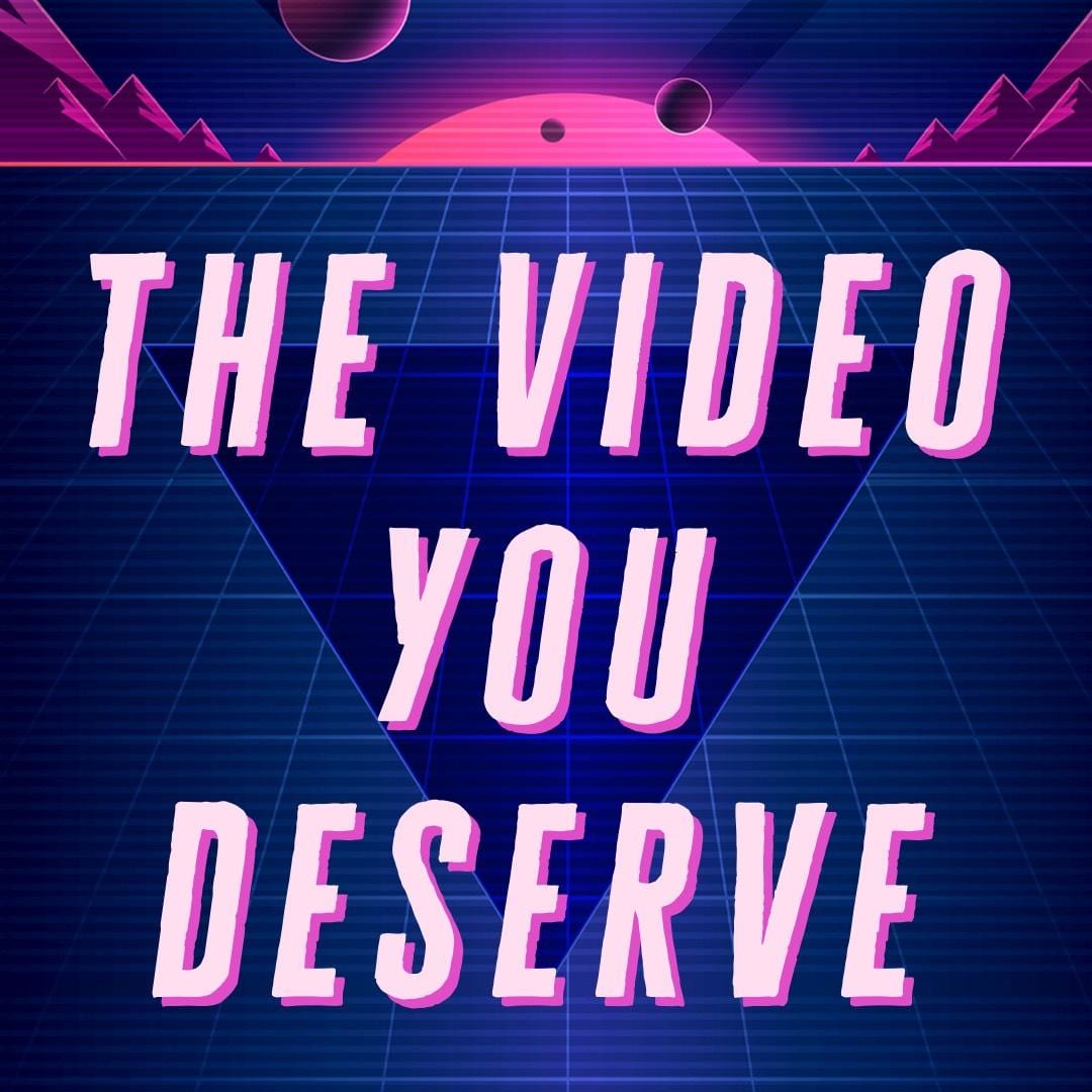 Introducing... The Video You Deserve: The Greatest Music Video Of All ...