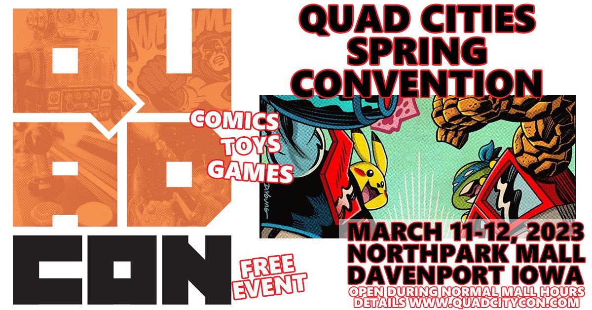 Quad Con Comic Book And Collectible Show Opens At Davenport's NorthPark ...